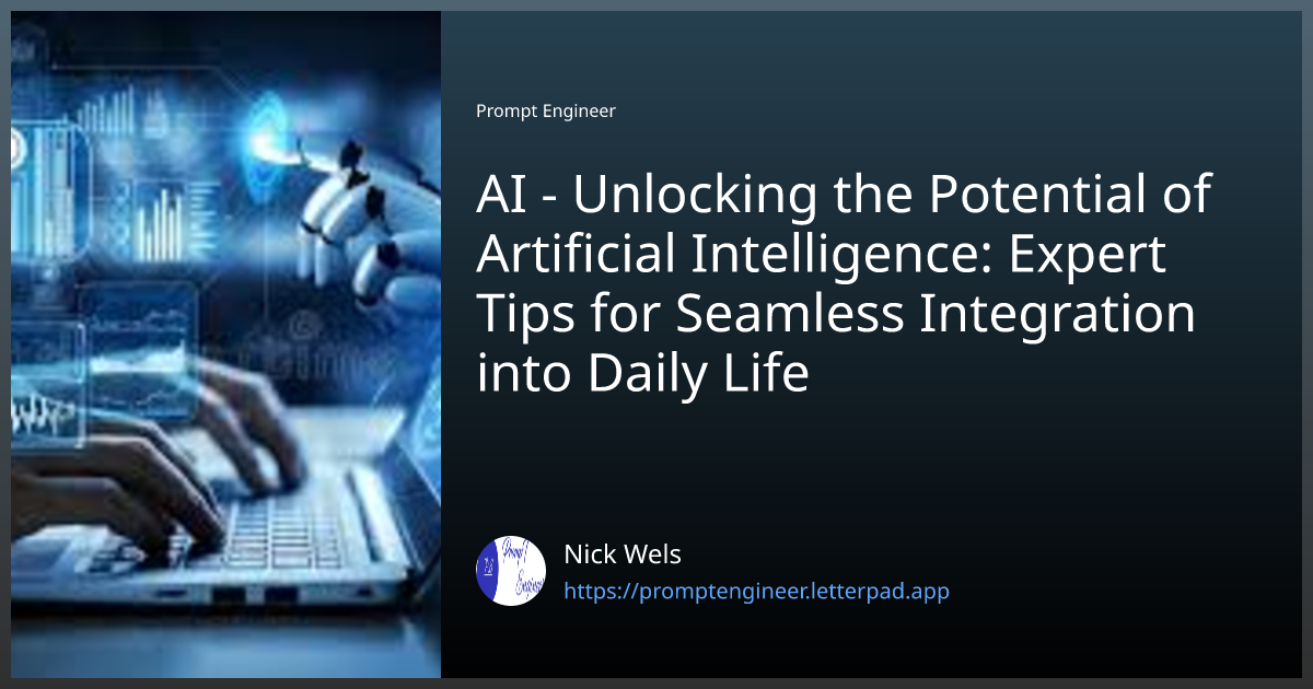 AI - Unlocking the Potential of Artificial Intelligence: Expert Tips ...